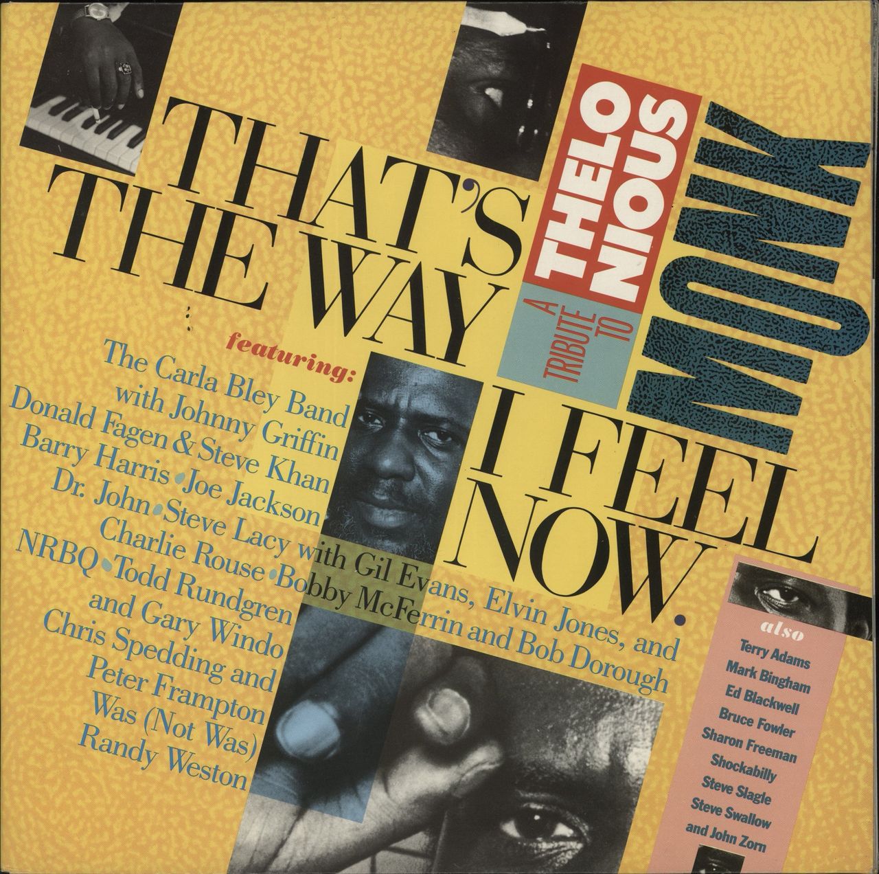 Thelonious Monk That's The Way I Feel Now - A Tribute To Thelonious Mo ...