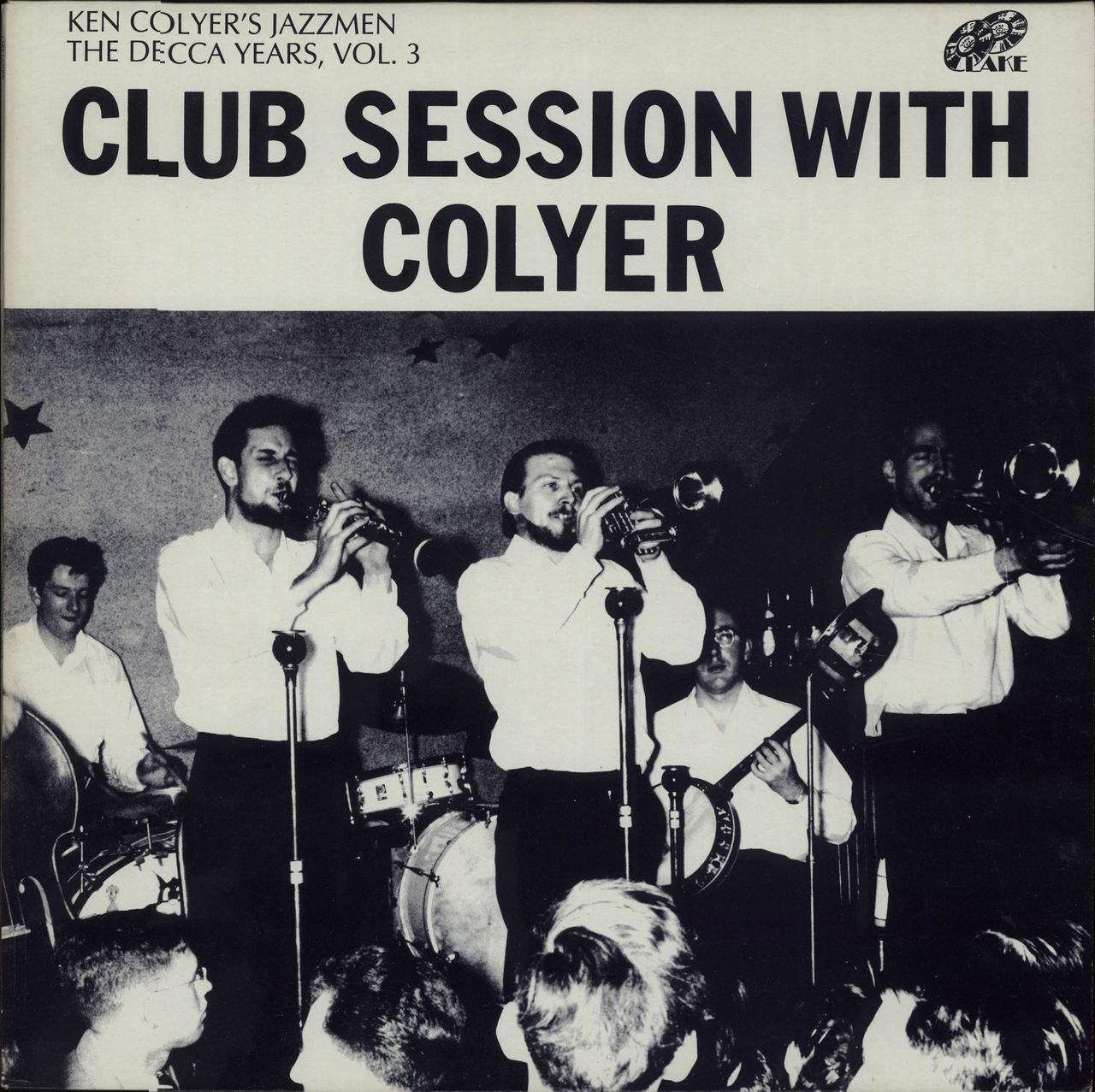 Ken Colyer Club Session With Colyer UK Vinyl LP — RareVinyl.com